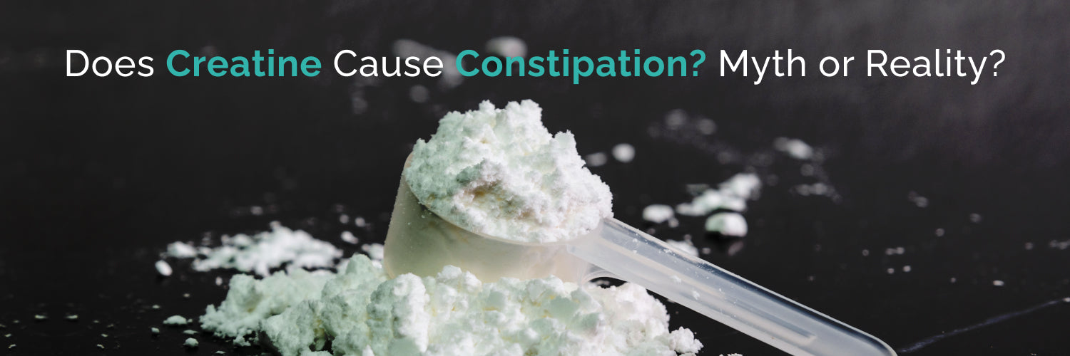 Does Creatine Cause Constipation? Myth or Reality — Wellversed