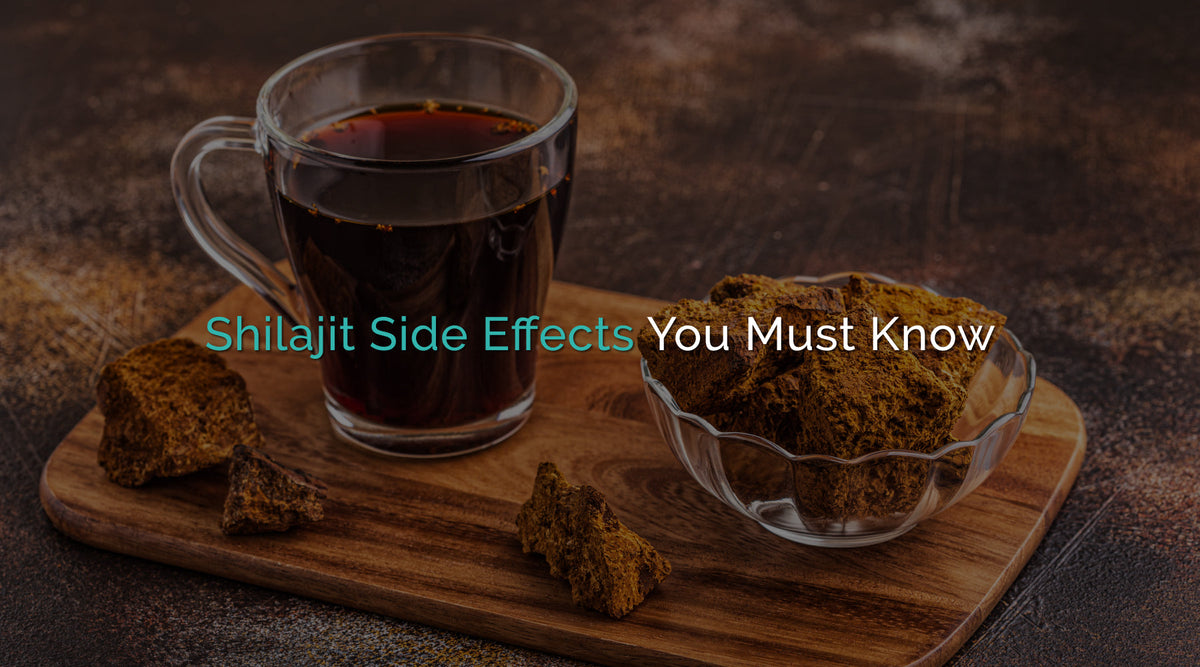 Shilajit Side Effects You Must Know — Wellversed