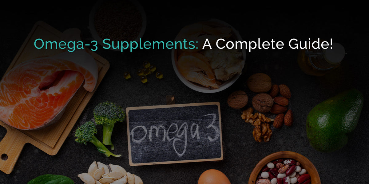 Omega 3 Supplements A Complete Guide Wellversed